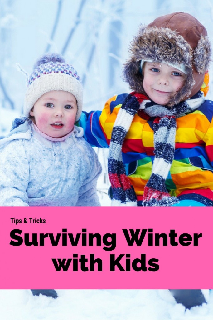 Surviving Winter with Kids - Parent Life Network